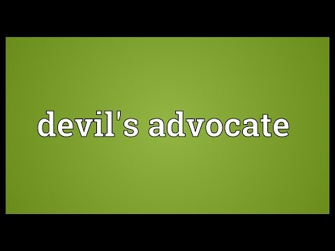 Devil's advocate Meaning
