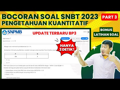 BOCORAN SOAL UTBK SNBT 2023 PENGETAHUAN KUANTITATIF PART 3 | RESMI DARI SNPMB BP3