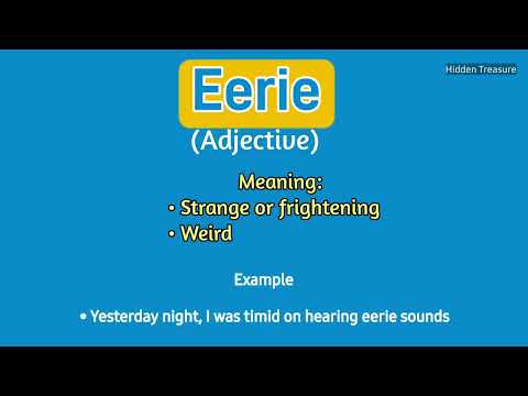 Eerie meaning in English Example || Synonyms || English Grammar || Hidden Treasure