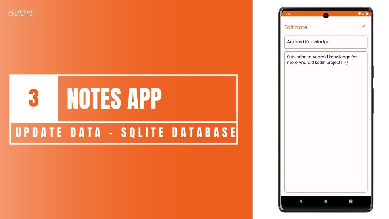 Notes App - Update Data in SQLite Database in Android Studio using Kotlin | CRUD Part 3
