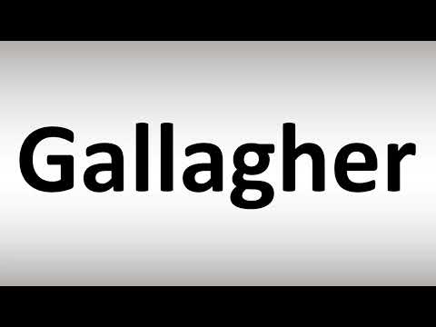 How to Pronounce Gallagher