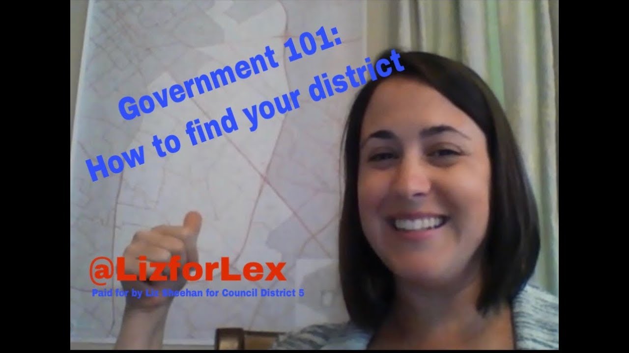 Government 101 - How to find your district