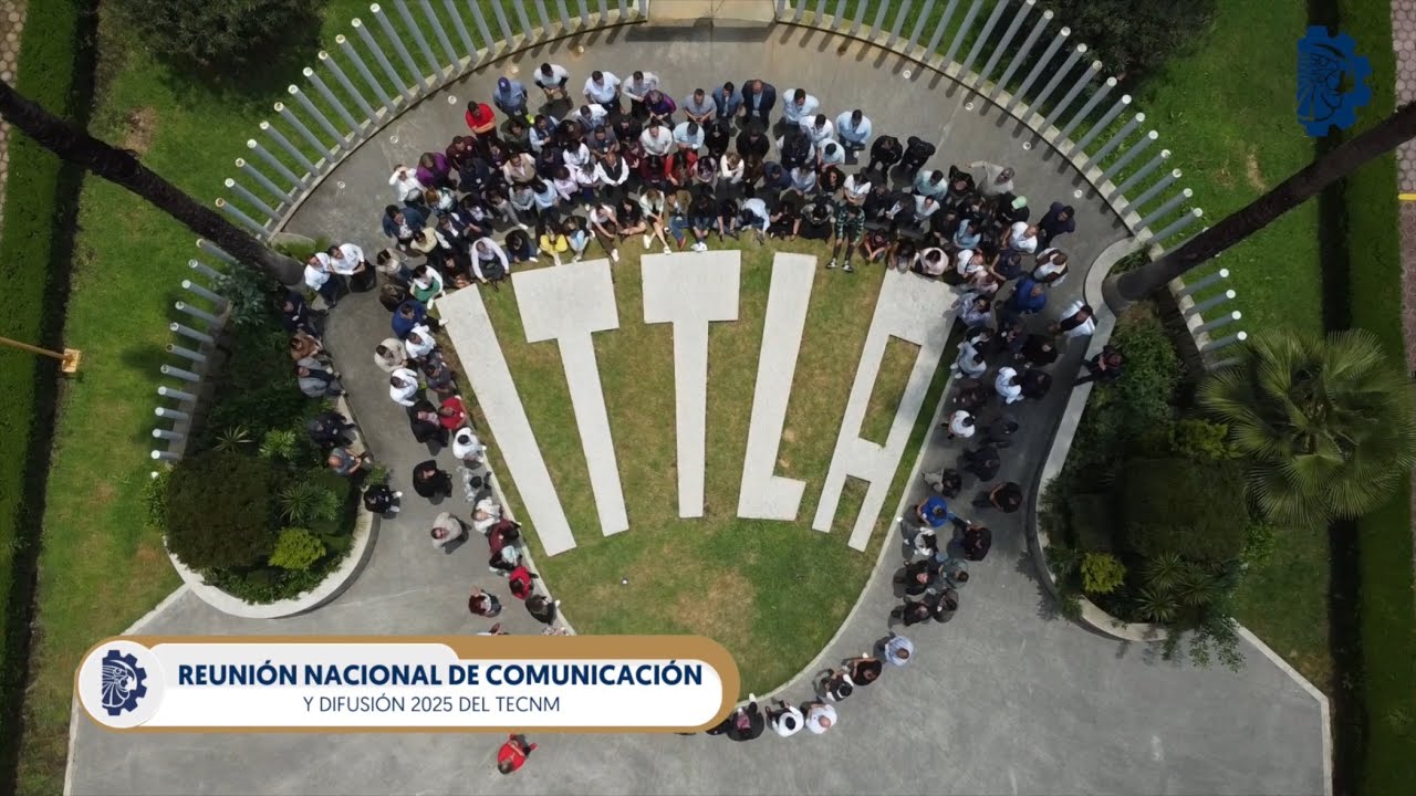 Reunión Nacional de Comunicación y Difusión del TecNM 2025