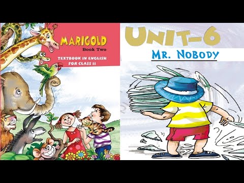 UNIT 6: MR NOBODY CLASS-2 ENGLISH