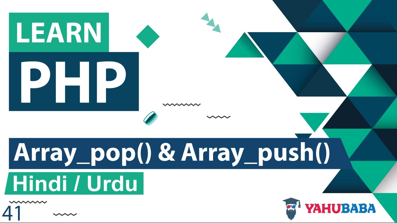 PHP Array_pop & Array_push Tutorial in Hindi / Urdu
