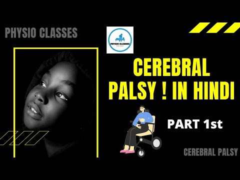 CEREBRAL PALSY in Hindi! Definition, causes, Pathology in Hindi