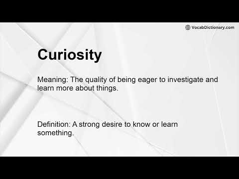 Curiosity Meaning