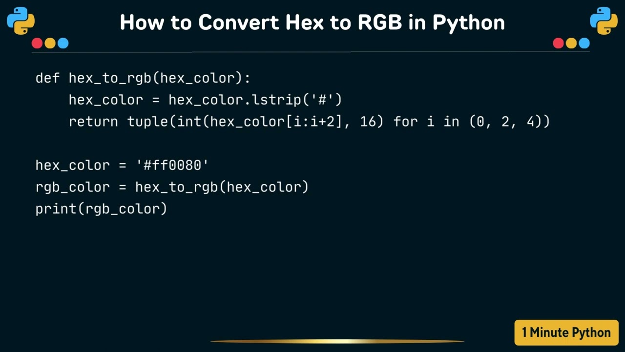 How to Convert Hex to RGB in Python