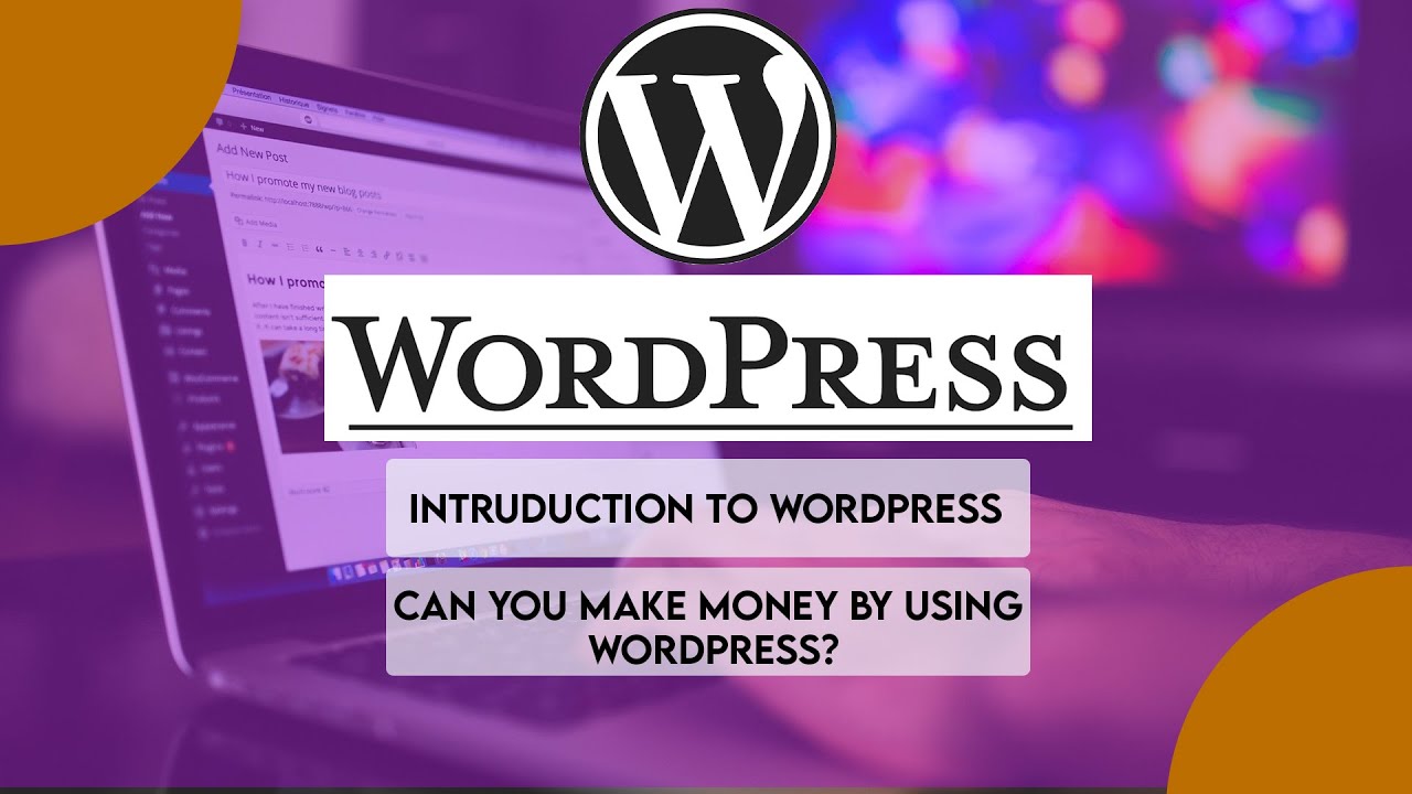 Introduction To WordPress | WordPress Tutorial for Beginners | Class - 1 | WordPress in Urdu Hindi