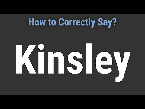 How to Pronounce Name Kinsley (Correctly!)