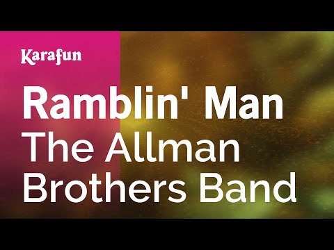Ramblin' Man - The Allman Brothers Band | Karaoke Version | KaraFun