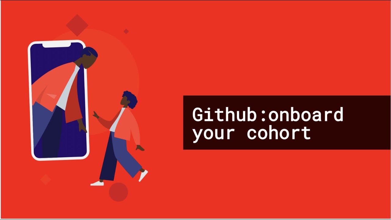 Training: Onboarding your cohort to Github