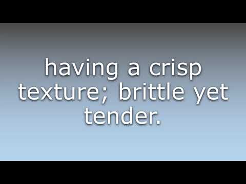 What does Crispy mean?