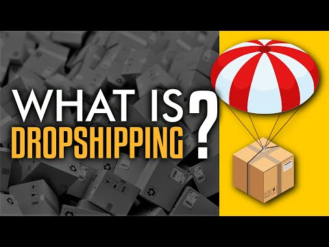 What Is DROPSHIPPING and HOW DOES IT WORK?