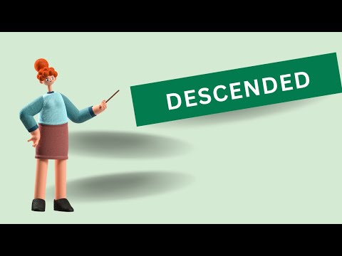 "Understanding the Word 'Descended' with Simple Examples"