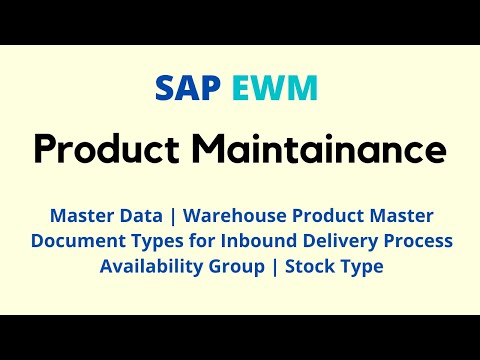 SAP EWM Creation and Maintenance of Warehouse Product Master | Inbound Delivery process | Stock Type
