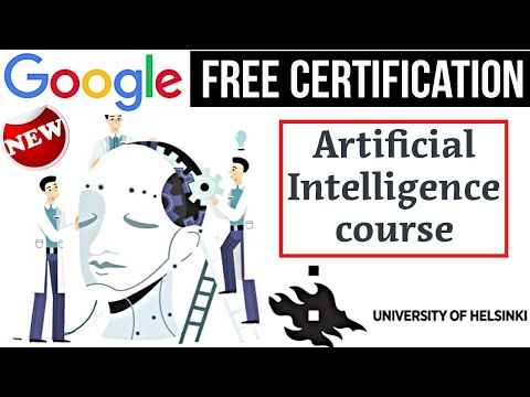 Artificial Intelligence Course from Google with Free Certificate | Elements of AI | Reaktor 🙂☺️😊