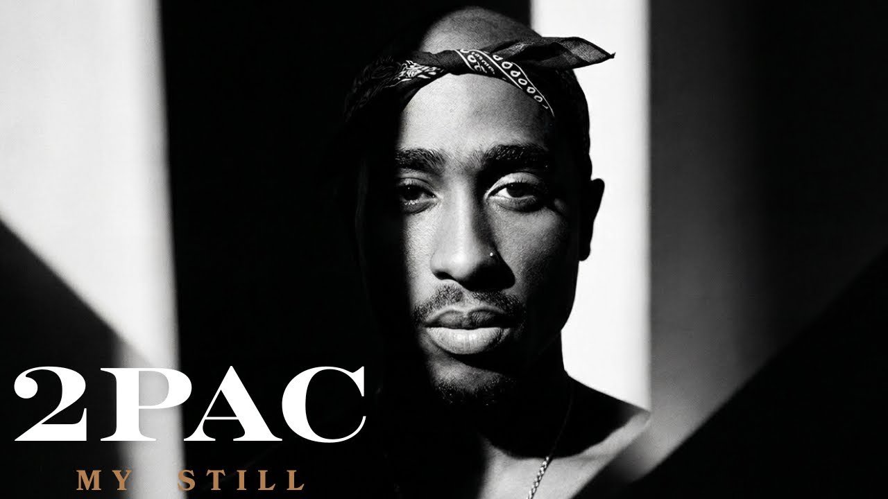 2Pac-My Still (2026)
