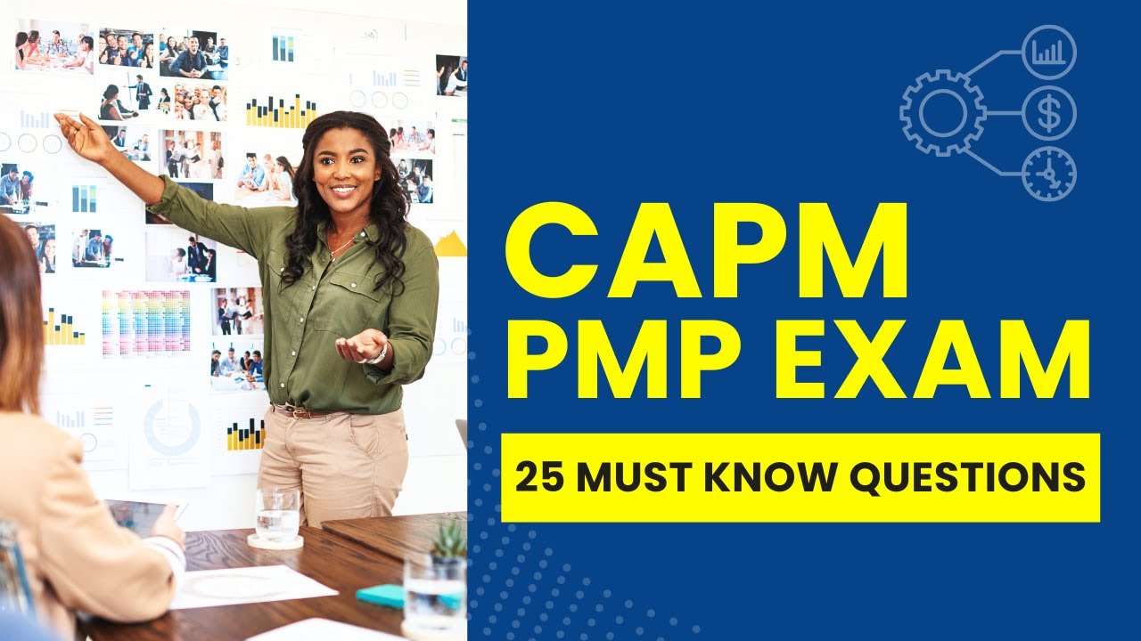 CAPM Exam Prep 2026 - Project Management Practice Test & Review (25 Must Know Questions)