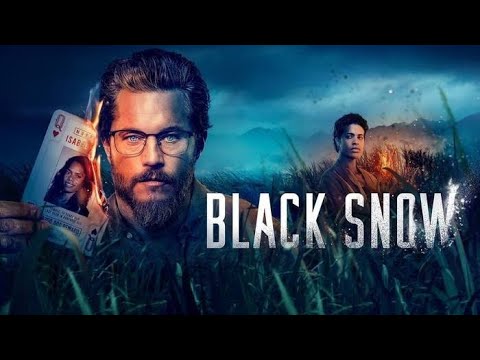 Black Snow S1 Review