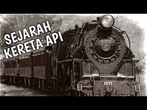 SEJARAH KERETA API DUNIA