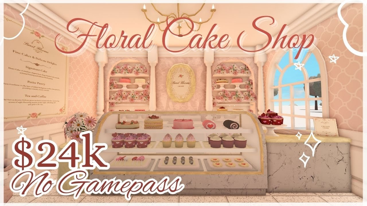 FLORAL CAKE SHOP | 24K Easy No Gamepass Tutorial