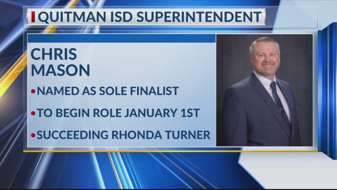Quitman ISD Superintendent finalist named