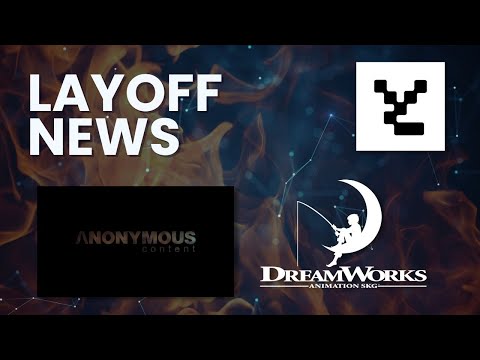 LAYOFF NEWS: Dreamworks Animation Implements 4% Reduction In Force, Anonymous Content Lays Off 15
