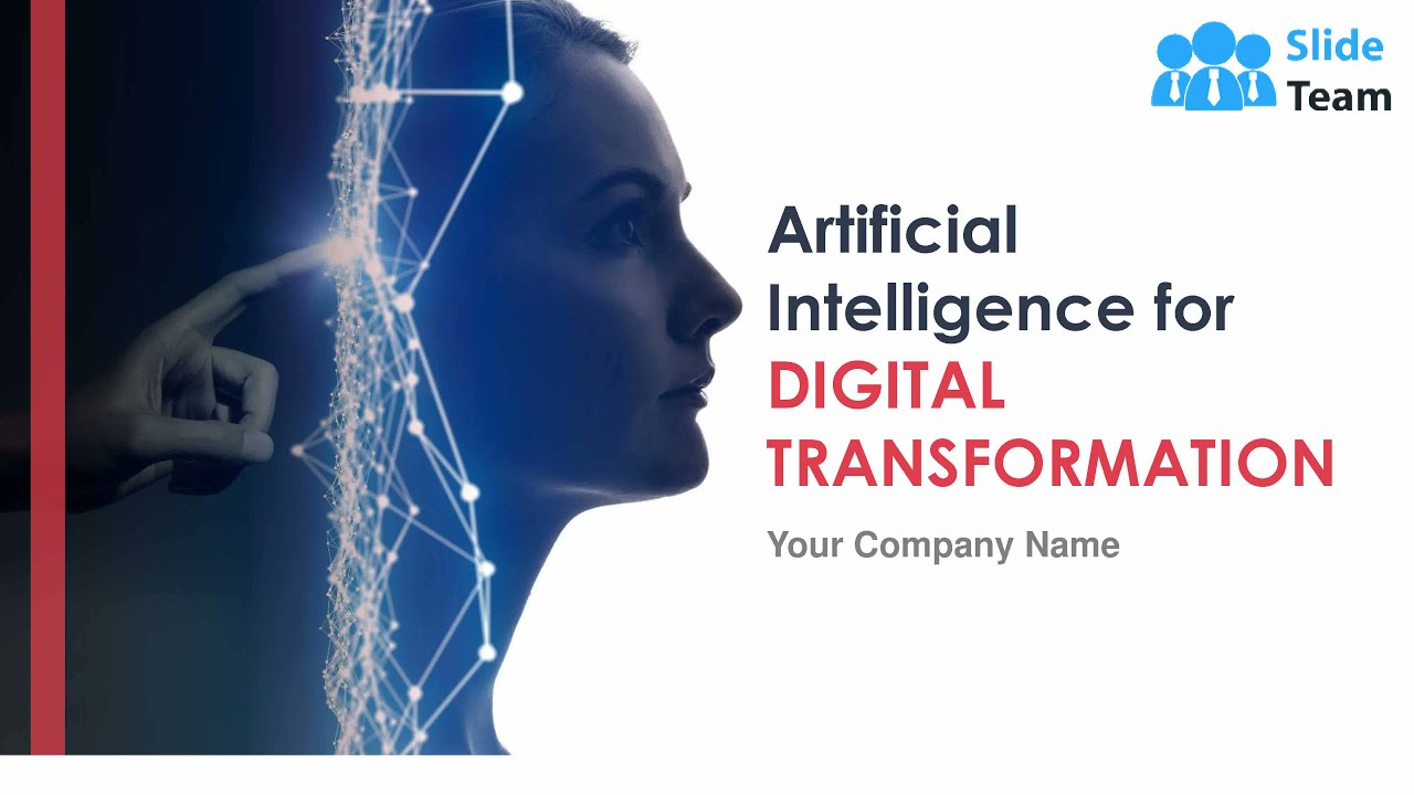 Artificial Intelligence For Digital Transformation Powerpoint Presentation Slides