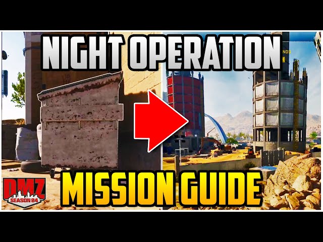 How to easily complete the 'Night Operation' mission in Warzone 2 DMZ