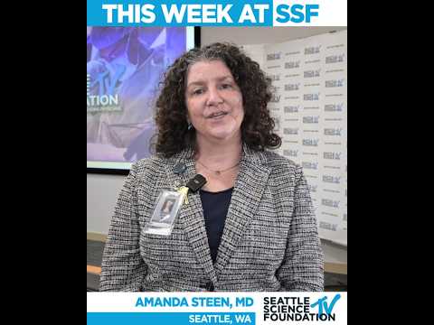 This Week at SSF - 01.13.25 - Amanda Steen, M.D.