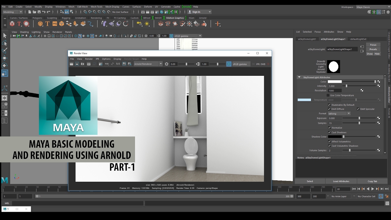 Autodesk Maya Tutorial- Basic Modeling and Rendering With Arnold - Part 1