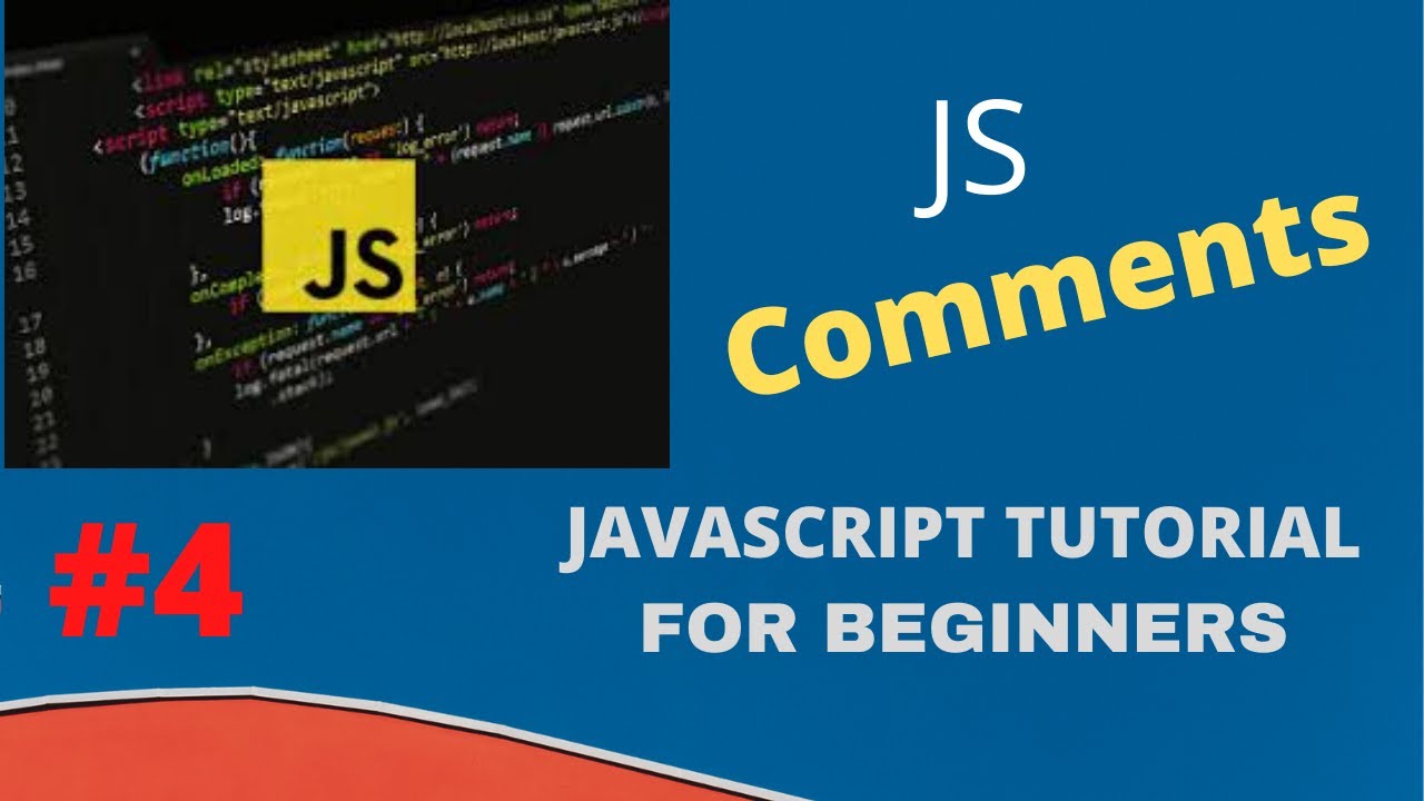 What are Comments In JavaScript | Beginners Tutorial Of JavaScript| 2020