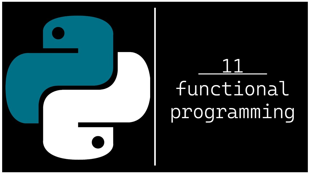 Functional Programming | Python Tutorial (11/12)