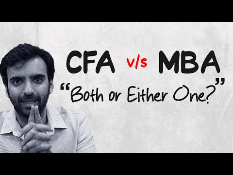 CFA or MBA or both?