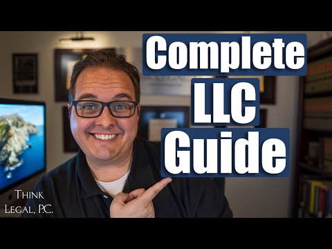 Complete Guide On How An LLC Works | How to Start an LLC | Starting an LLC
