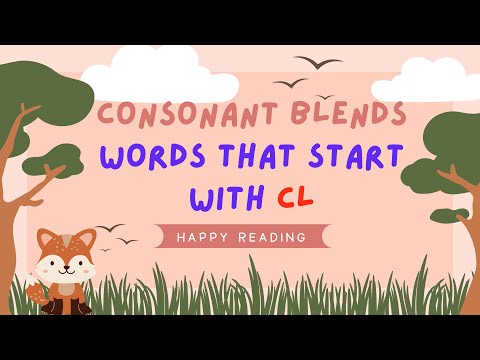 Consonant blends Words that start with CL