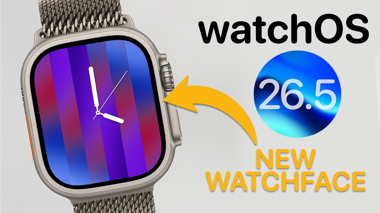 watchOS 26.5 Released - Everything New!