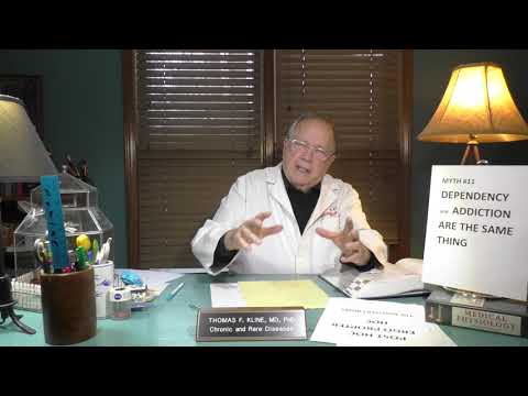 » Dr. Thomas Kline, MD, PhD: Myth 11: Addiction and Dependency are the ...