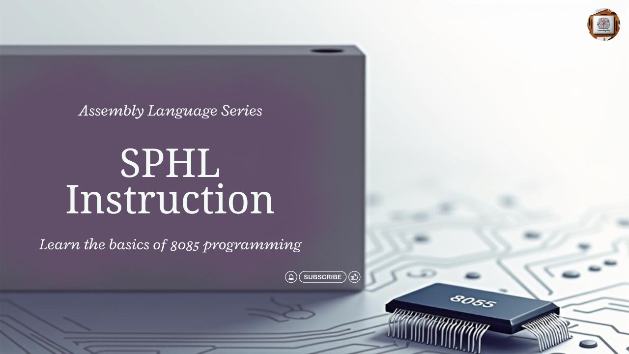 SPHL Instruction in 8085 | Copy HL to Stack Pointer | 8085 Microprocessor Tutorial