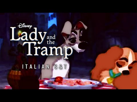 Lady and the Tramp | Bella Notte | Italian S&T