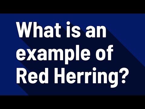 What is an example of Red Herring?