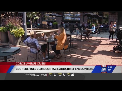 CDC redefines close contact, adds brief encounters