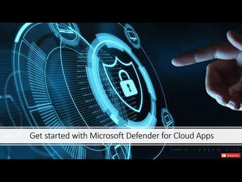 Get Started with Microsoft Defender for Cloud Apps
