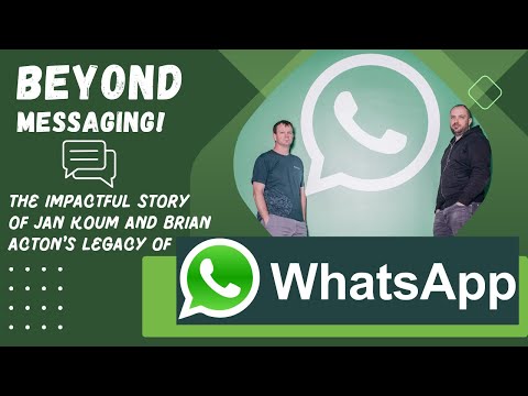 BEYOND MESSAGING: The Impactful Story of Jan Koum and Brian Acton's WhatsApp Legacy | Entrepreneur