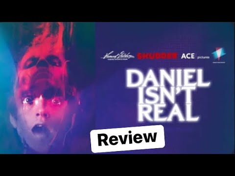 Daniel Isn’t Real- Review