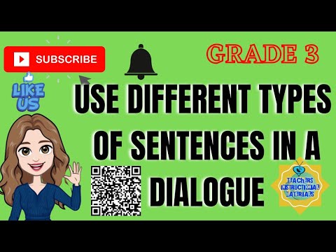 USE DIFFERENT KINDS OF SENTENCES IN A DIALOGUE ll ENGLISH LESSON GRADE 3