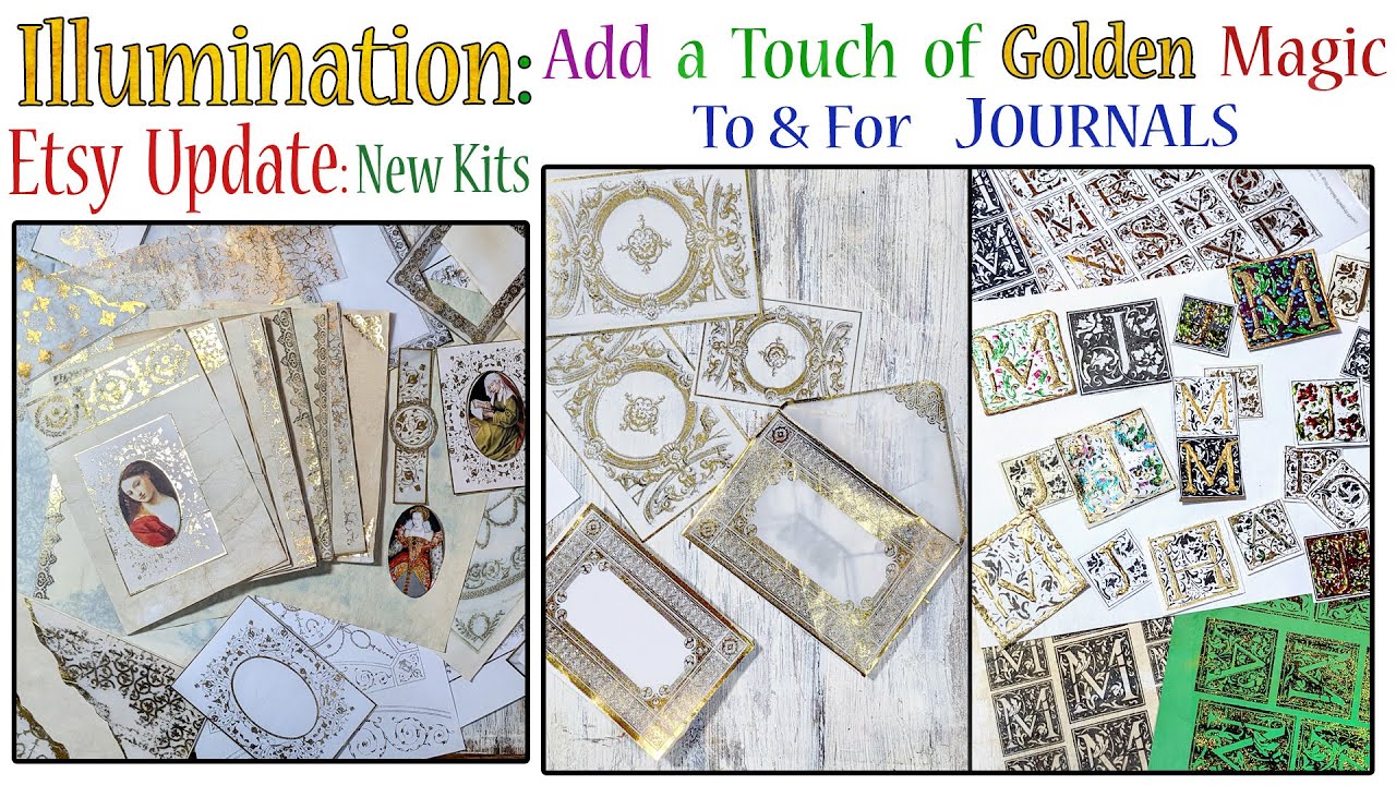 Etsy Update: The Enchanted World of Gold & ILLUMINATION. New kits to add magic to your journals.