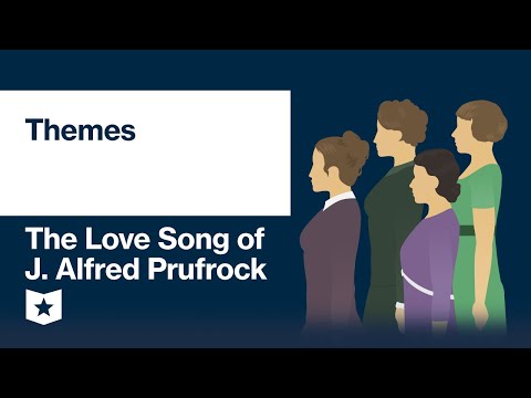 The Love Song of J. Alfred Prufrock Study Guide | Course Hero