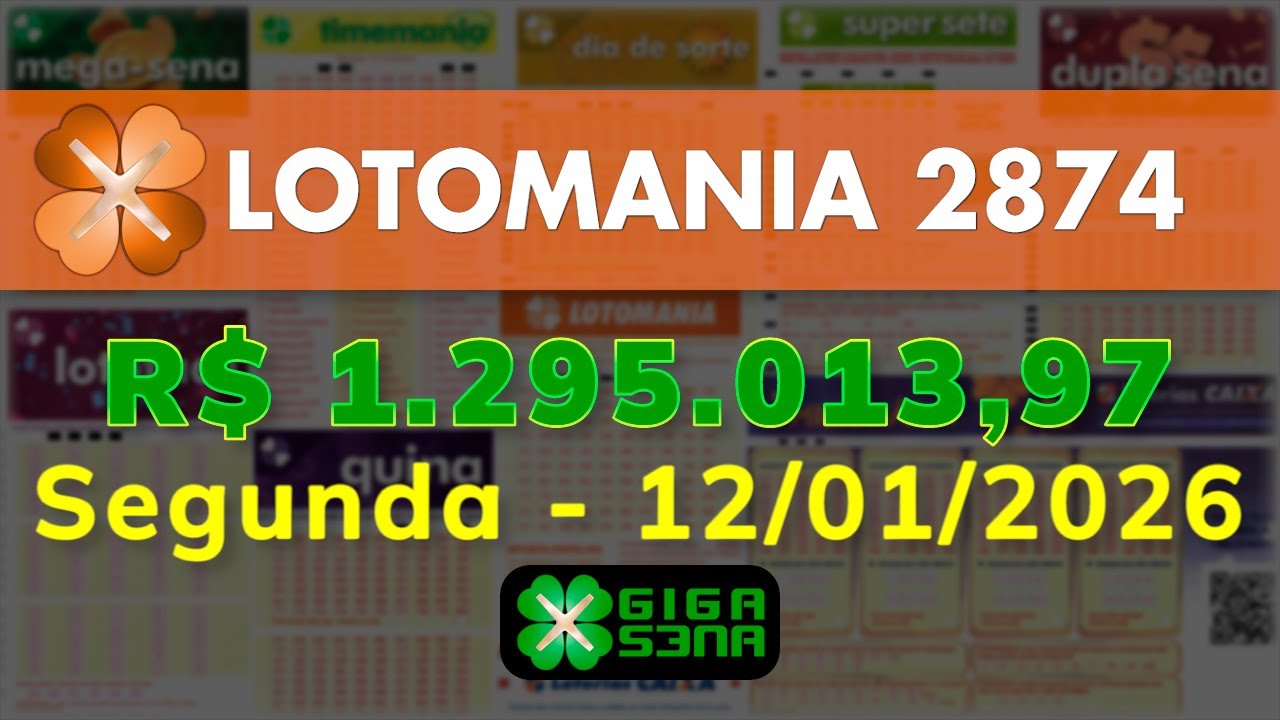 Resultado da Lotomania 2874, Segunda-feira, 12/01/2026 | GIGA-SENA